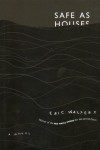 Safe As Houses - Eric Walters